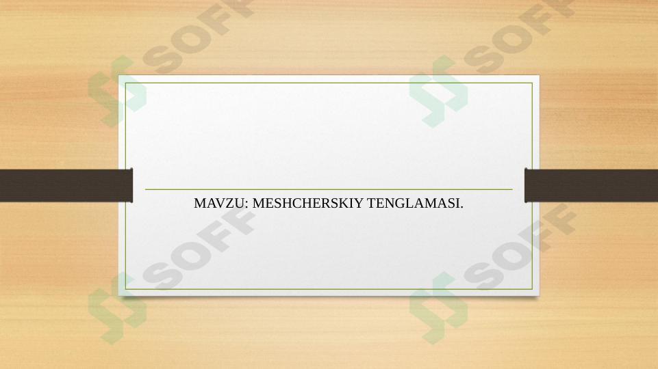 mishcherskiy tenglamasi