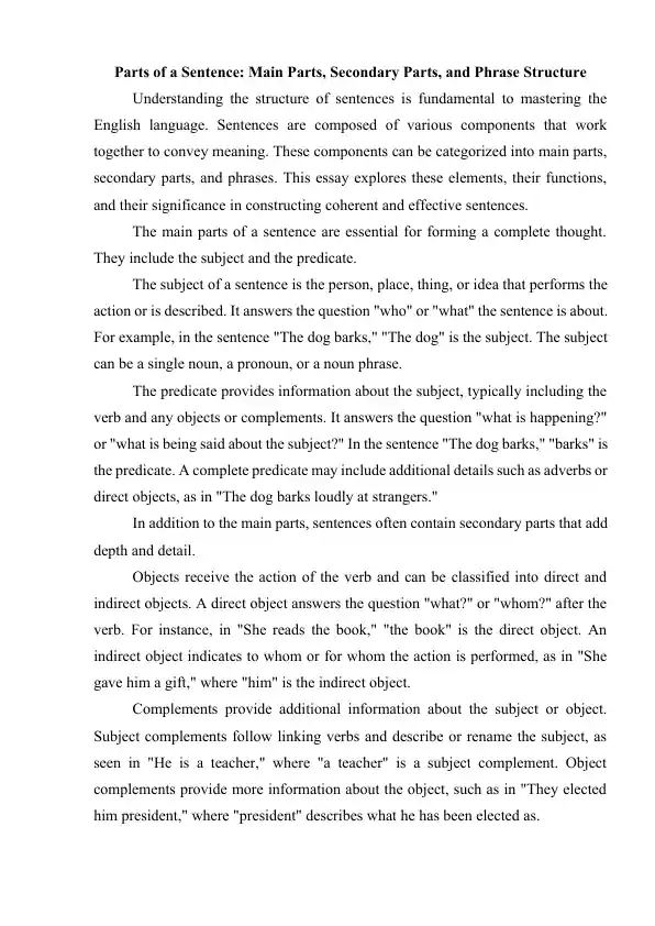 Parts of a Sentence Main Parts, Secondary Parts, and Phrase Structure