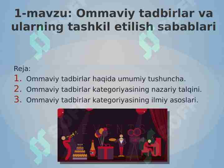 Ommaviy tadbirlar va ularning tashkil etilish sabablari