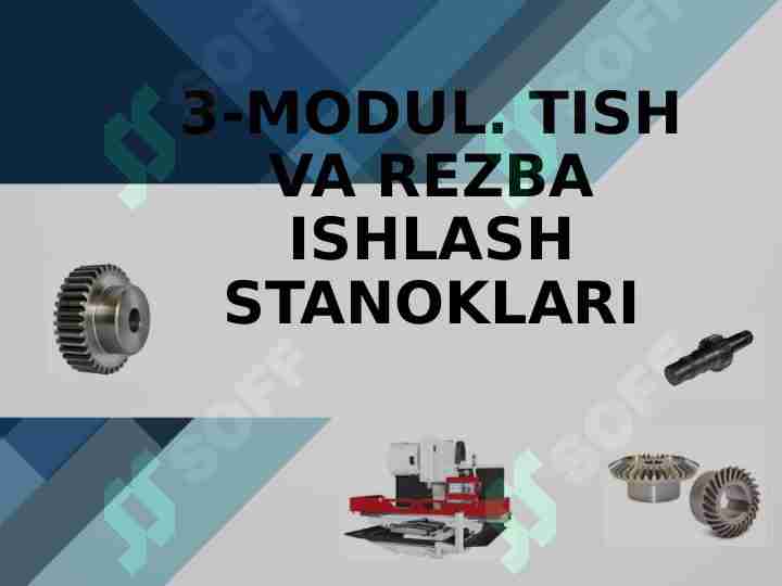 Rezba frezalash stanoklari strukturasi va kinematikasi