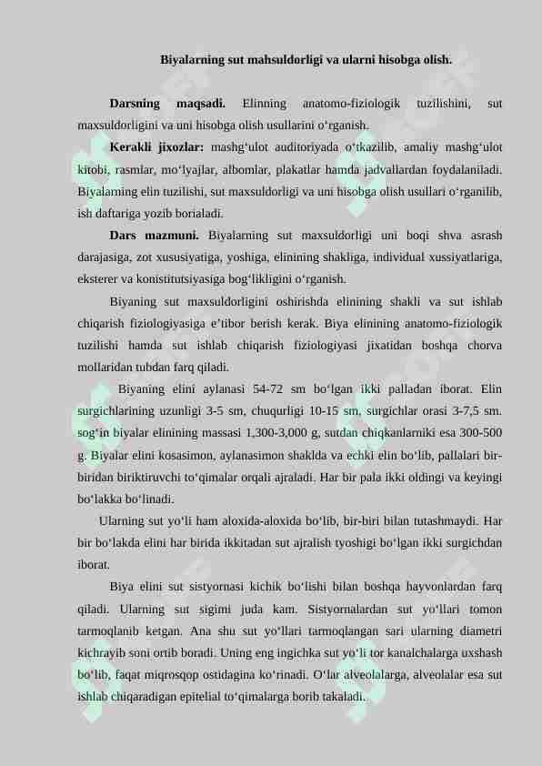 Biyalarning sut mahsuldorligi va ularni hisobga olish.