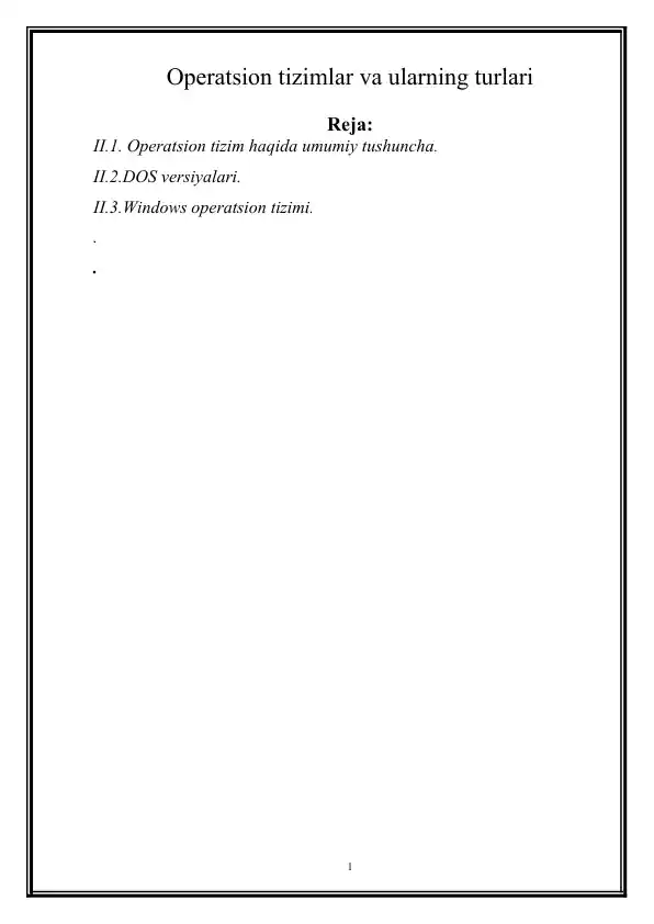 Operatsion tizimlar va ularning turlari