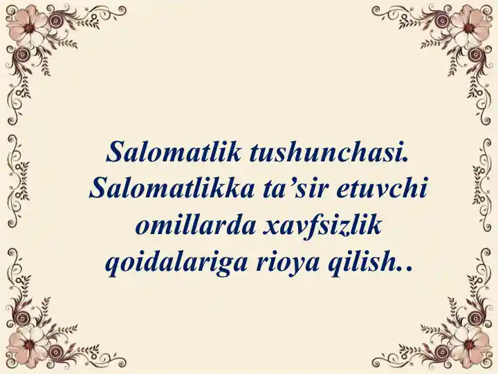 Salomatlik tushunchasi va salomatlik darajasini aniqlash