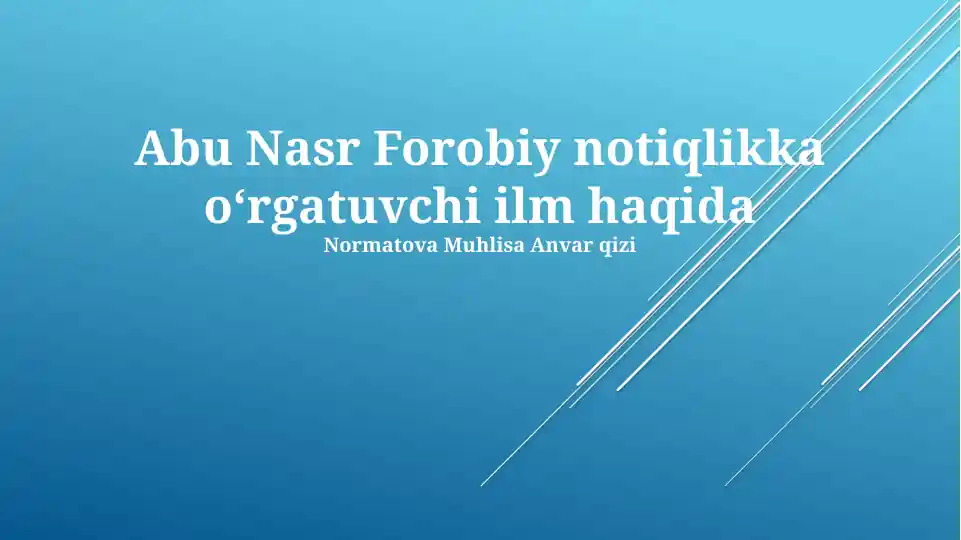 Abu Nasr Forobiy notiqlikka oʻrgatuvchi ilm haqida