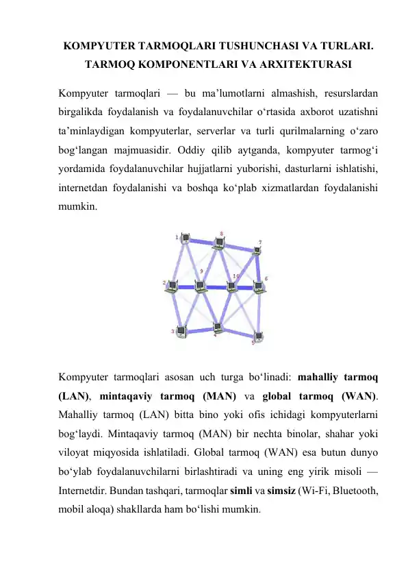 Kompyuter tarmoqlari tushunchasi va turlari. Tarmoq komponentlari va ...