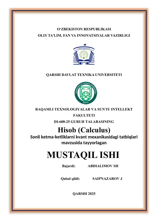 Sonli ketma-ketliklarni kvant mexanikasidagi tatbiqlari