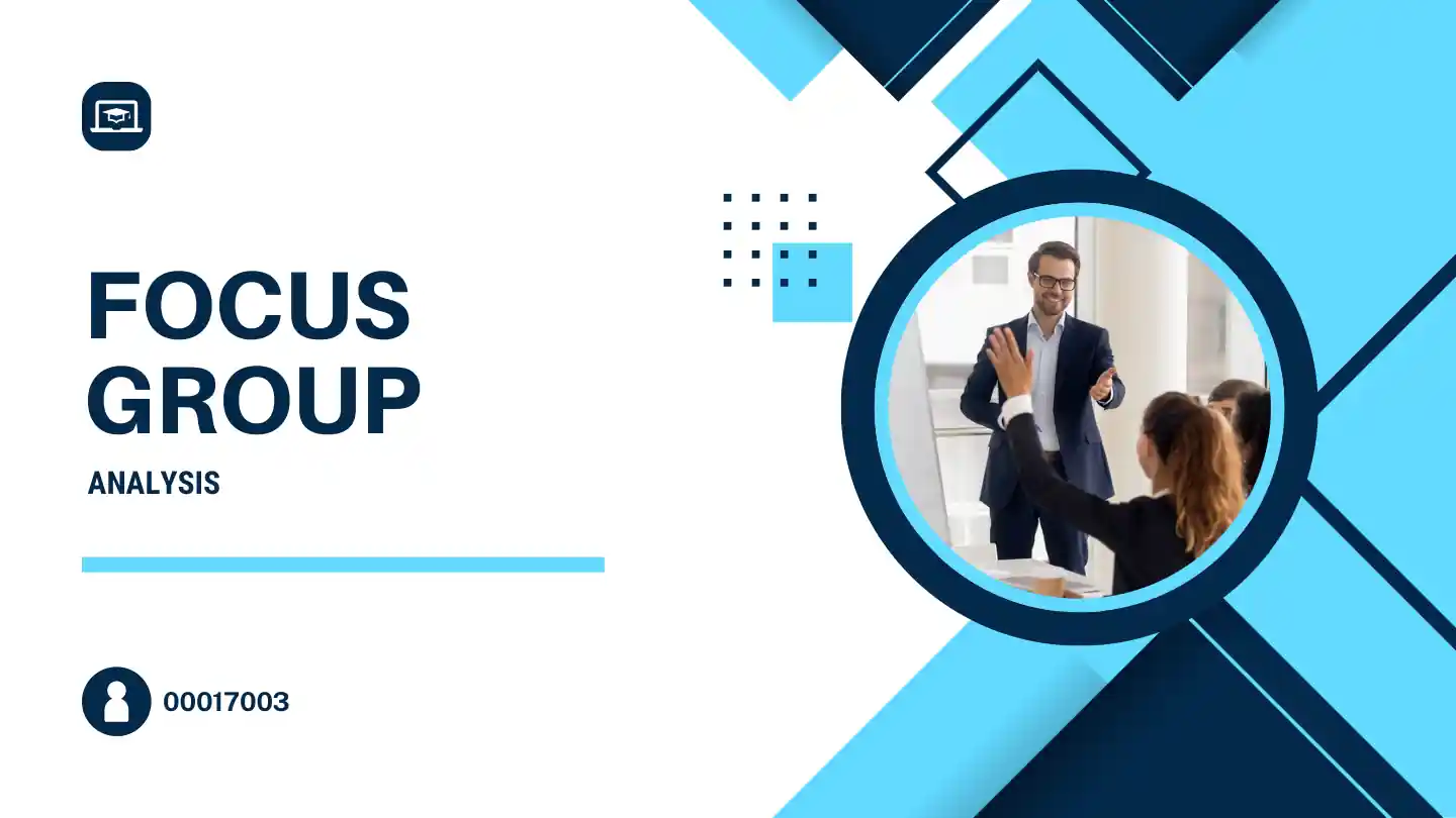FOCUS GROUP ANALYSIS