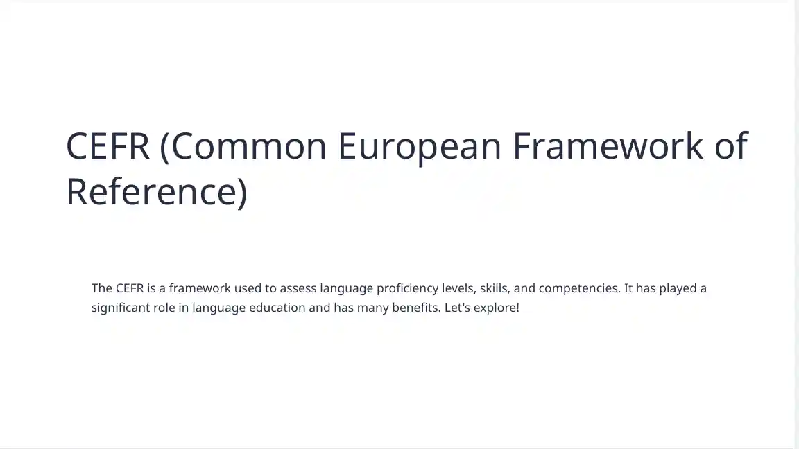 CEFR (Common European Framework of Reference)
