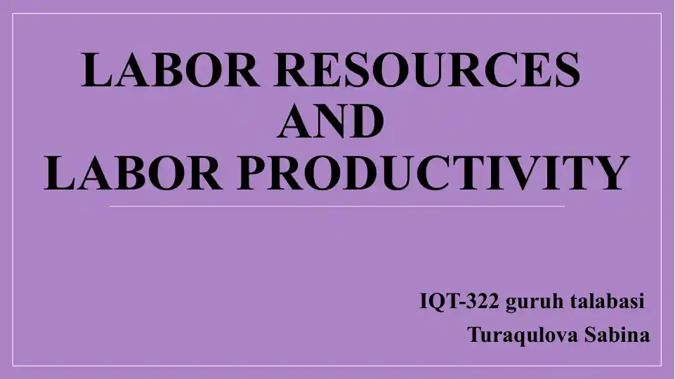 Labor resources