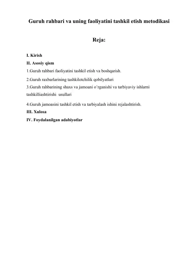 Guruh rahbari va uning faoliyatini tashkil etish metodikasi