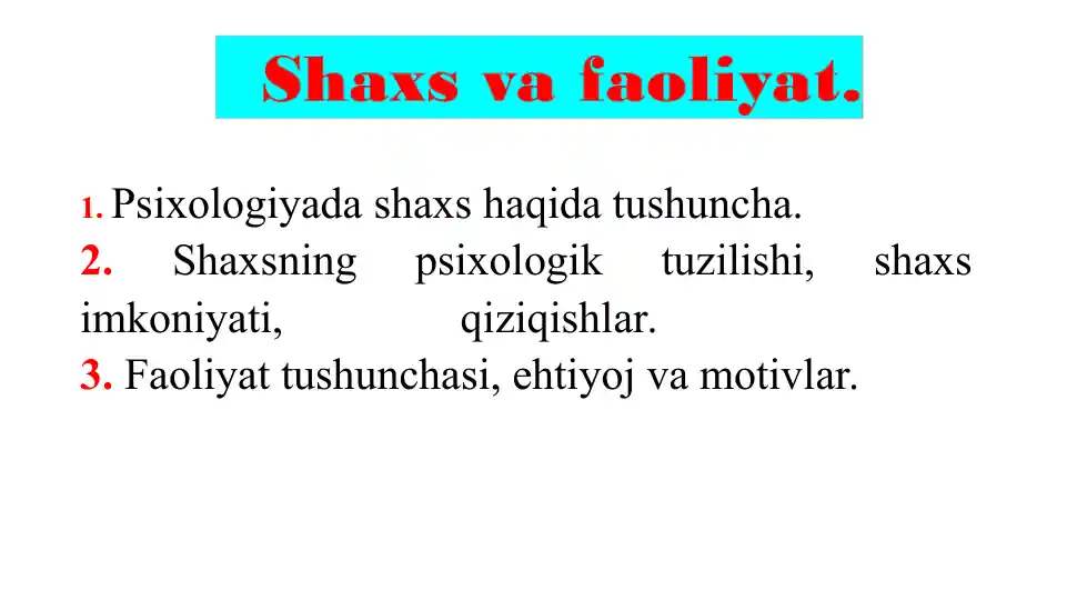 Psixologiyada shaxs haqida tushuncha