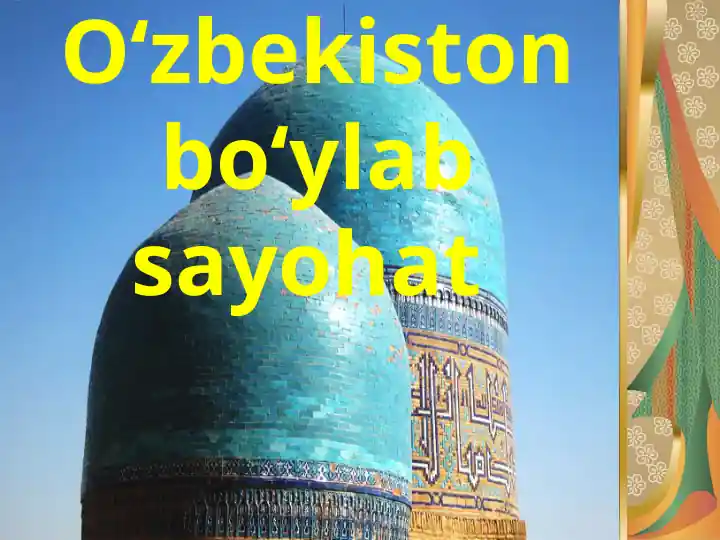 Oʻzbekiston boʻylab sayohat