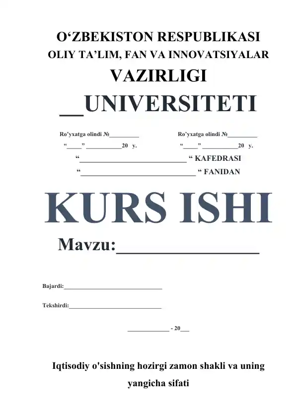 Iqtisodiy O'sishning Hozirgi Zamon Shakli va Ungacha Sifati