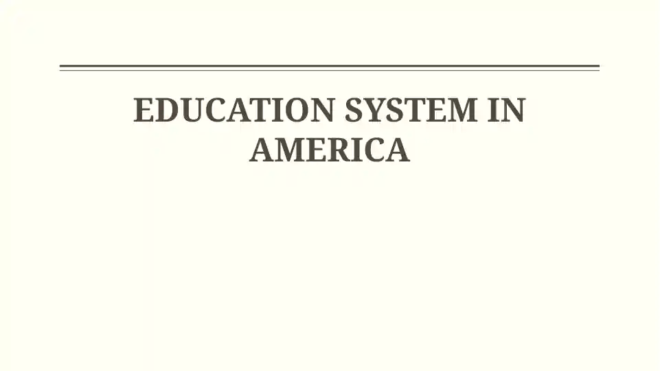 Understanding the American Education System
