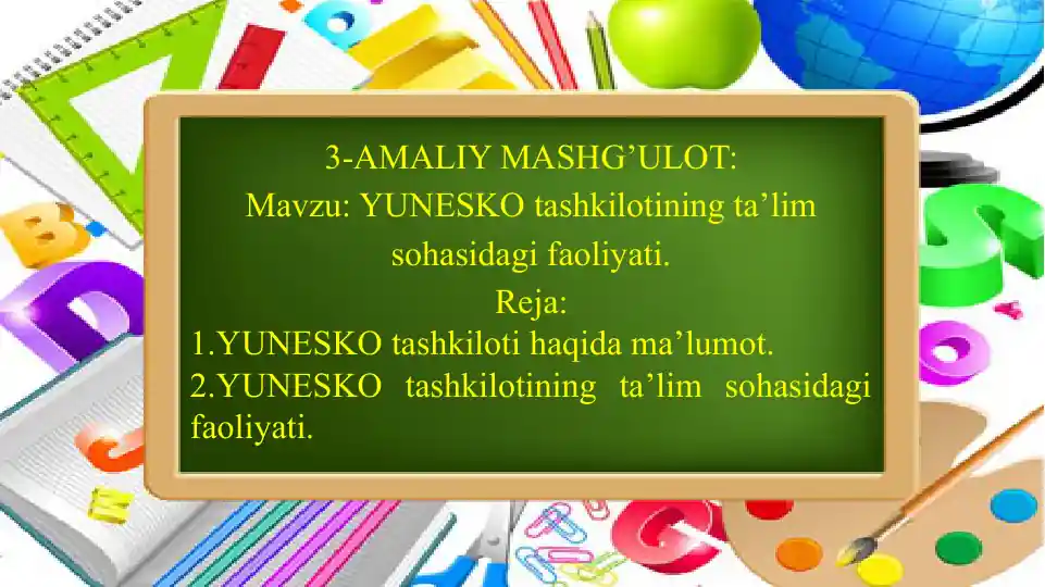 YUNESCO tashkiloti faoliyati