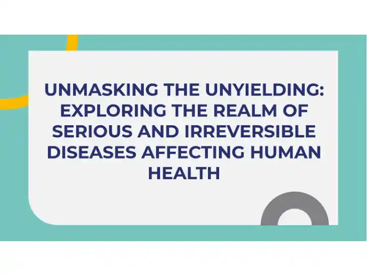 Understanding Serious Diseases