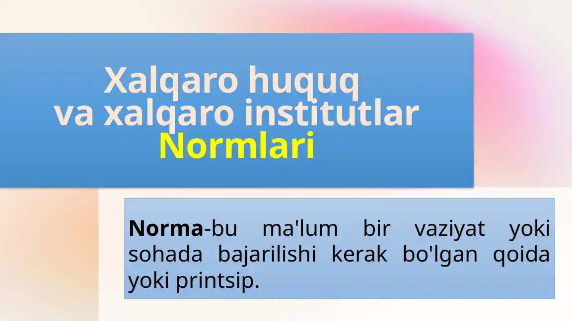 Xalqaro huquq normalari