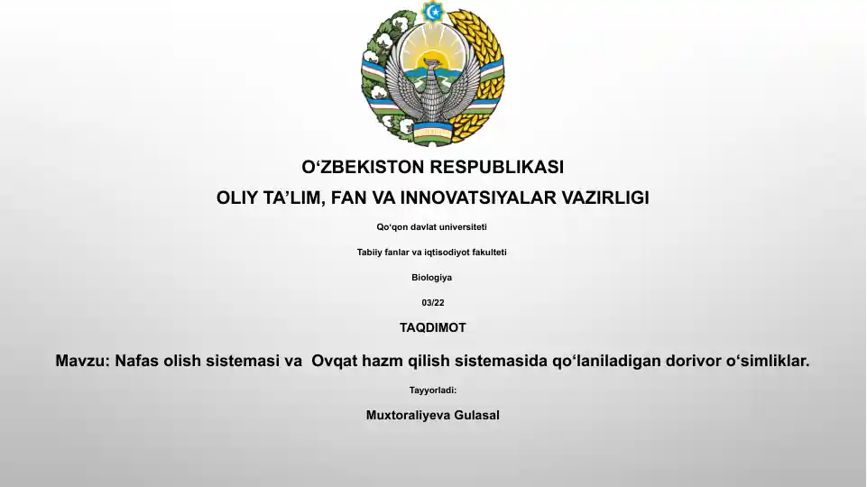 Nafas olish sistemasi va Ovqat hazm qilish sistemasida qo‘laniladigan ...