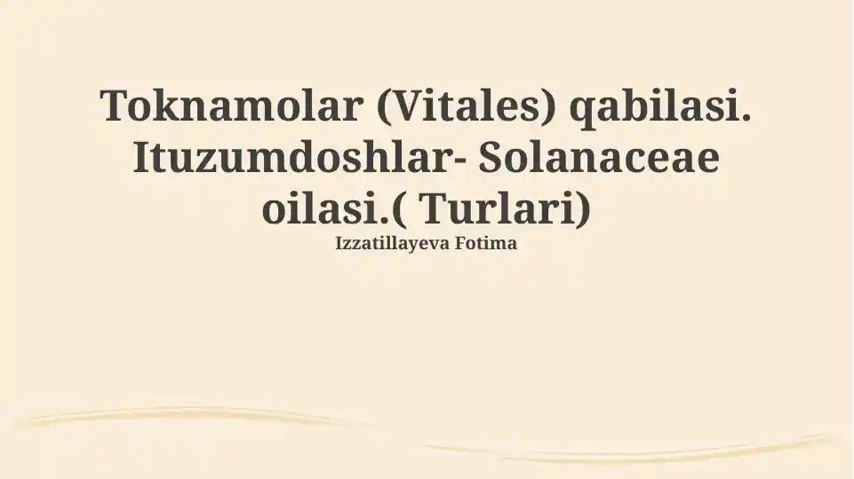Toknamolar (Vitales) qabilasi