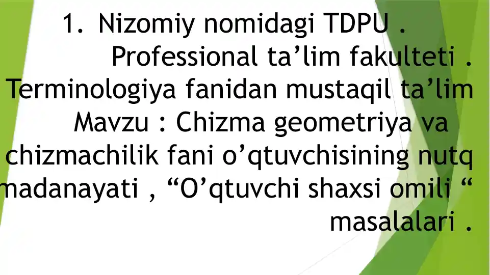 Chizma geometriya va chizmachilik fani o’qtuvchisining nutq madanayati ...