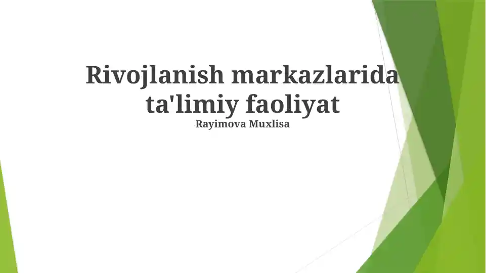 Rivojlanish Markazlarida Ta'limiy Faoliyat