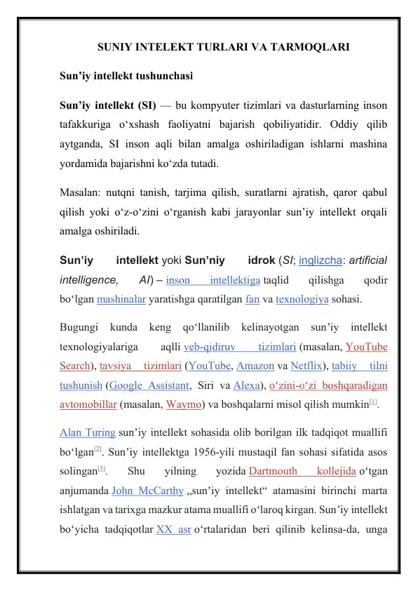 Suniy Intellekt Turlari va Tarmoqlari