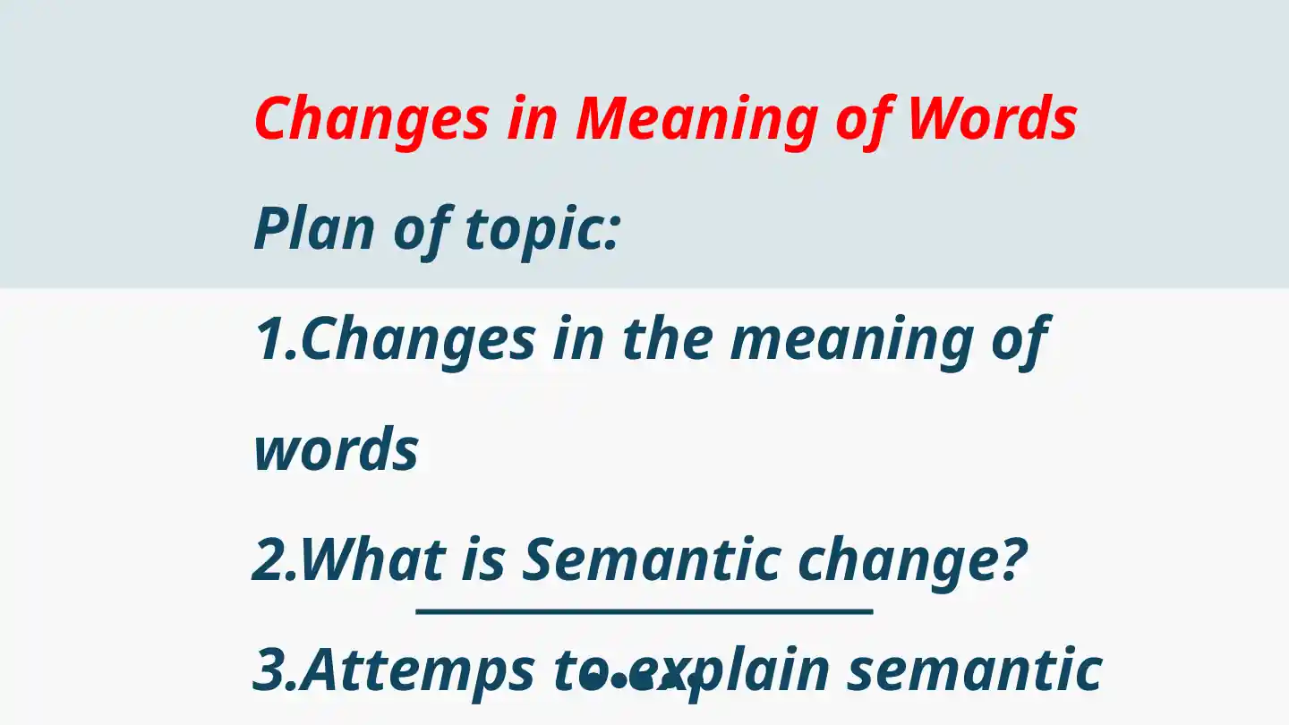 Changes in Meaning of Words
