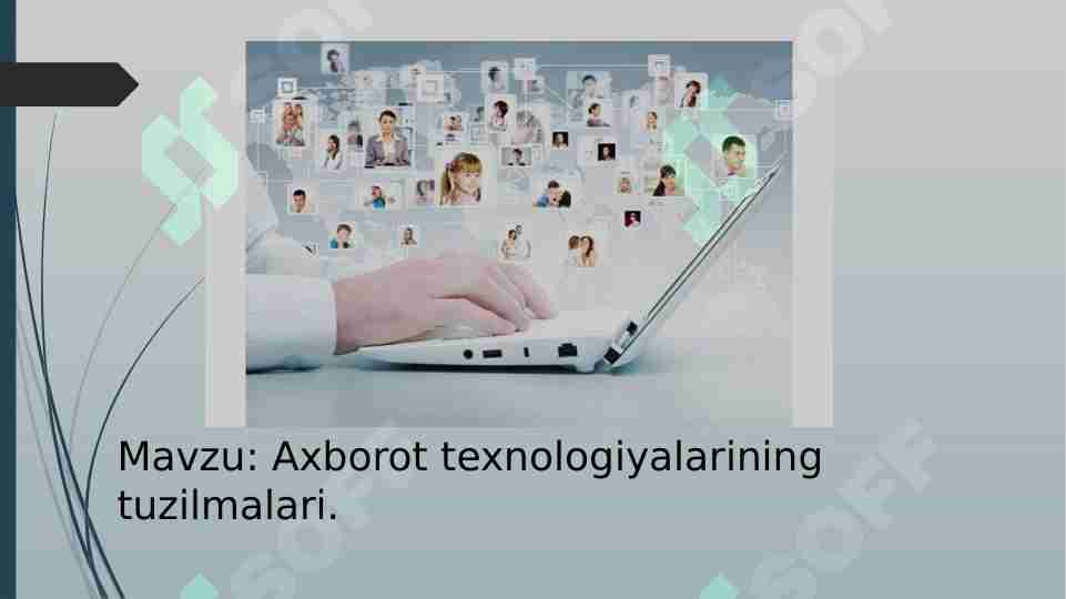 Axborot texnologiyalari tuzilmalari.
