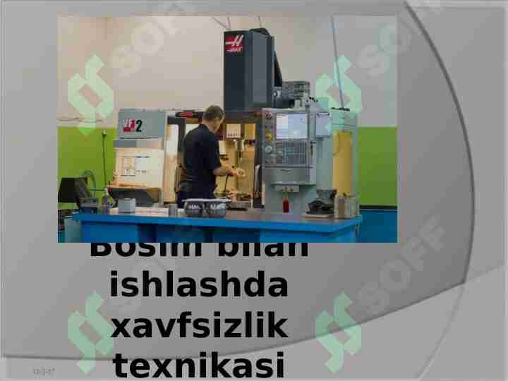Bosim bilan ishlashda xavfsizlik texnikasi