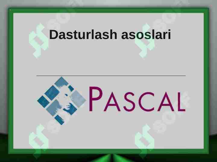Dasturlash asoslari