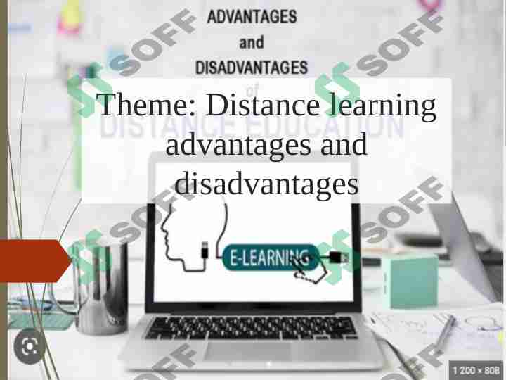Distance learning advantages and disadvantages
