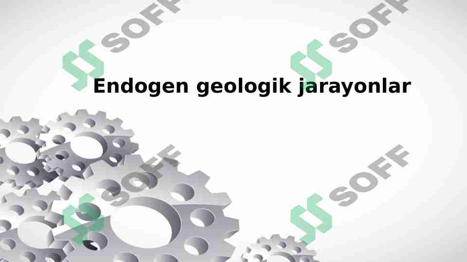 Endogen geologik jarayonlar