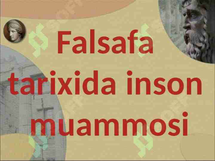 Falsafa tarixida inson muammosi