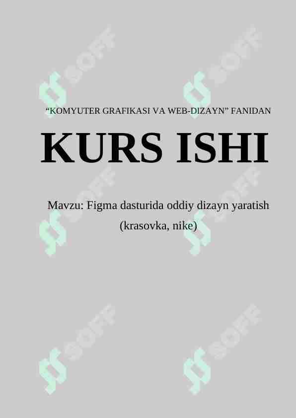 Figma dasturida oddiy dizayn yaratish (krasovka, nike)