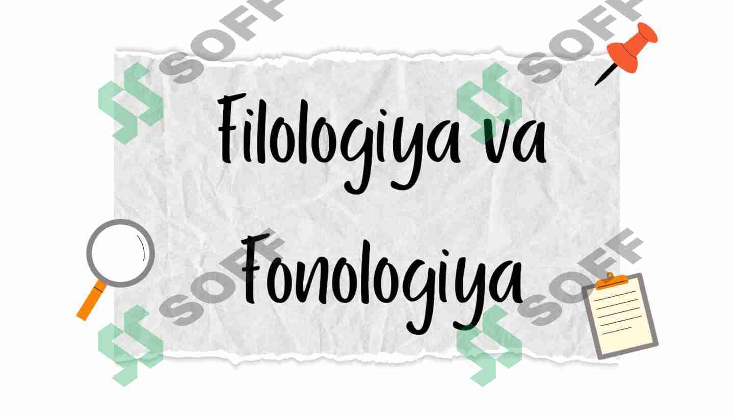 Filologiya va fonologiya