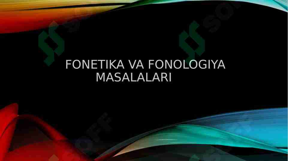 Fonetika va fonologiya masalalari