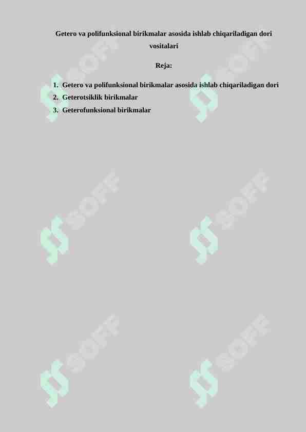 Getero va polifunksional birikmalar asosida ishlab chiqariladigan dori ...