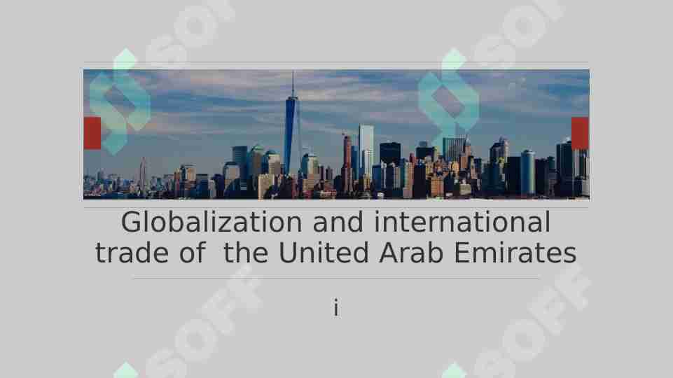 Globalization and international trade of the United Arab Emirates