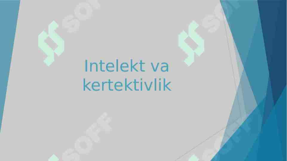 Intelekt va kertektivlik