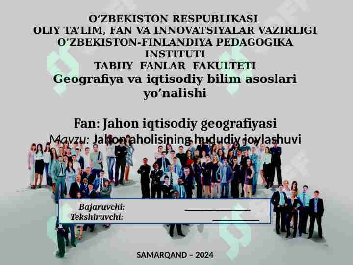 Jahon aholisining hududiy joylashuvi