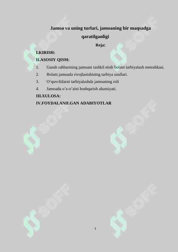 Jamoa va uning turlari, jamoaning bir maqsadga qaratilganligi