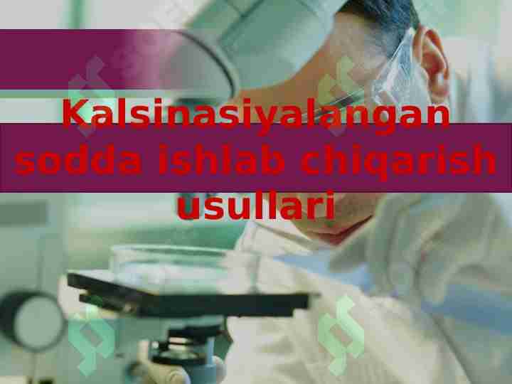 Kalsinasiyalangan sodda ishlab chiqarish usullari
