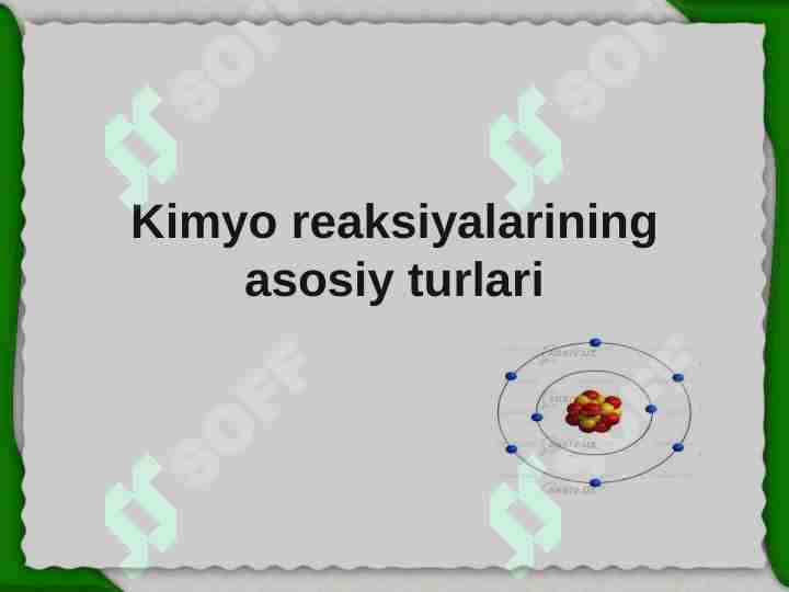 Kimyo reaksiyalarining asosiy turlari