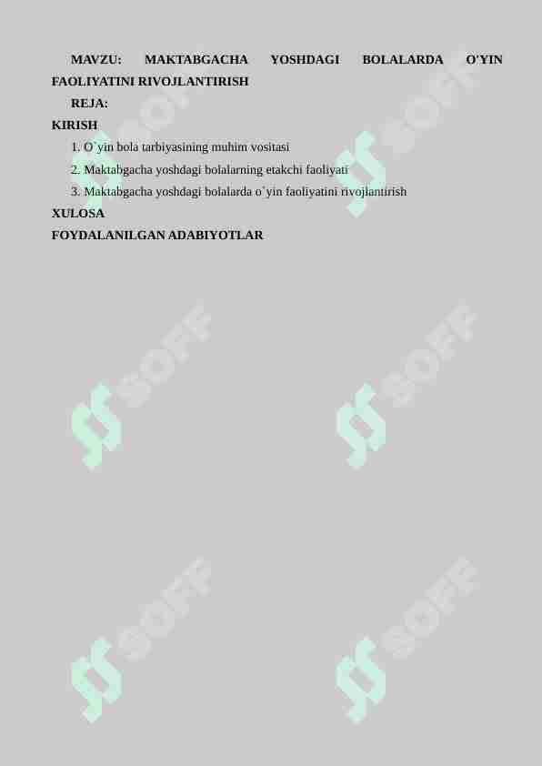 MAKTABGACHA YOSHDAGI BOLALARDA O'YIN FAOLIYATINI RIVOJLANTIRISH