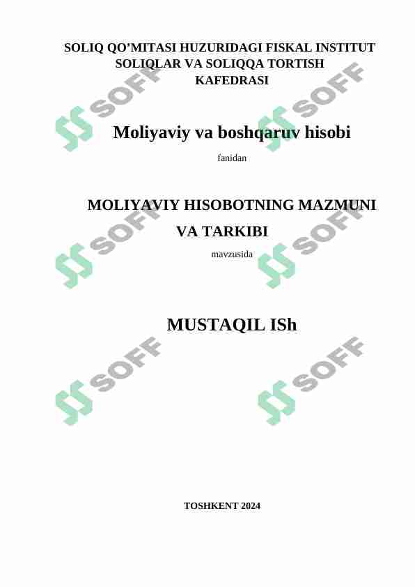 MOLIYAVIY HISOBOTNING MAZMUNI VA TARKIBI