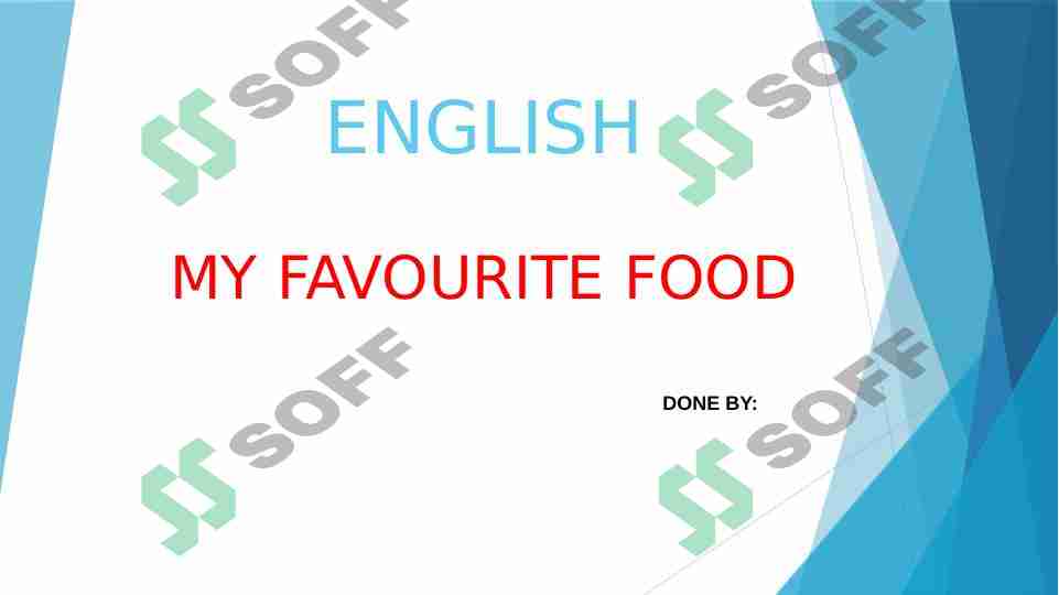 MY FAVOURITE FOOD IS PIZZA