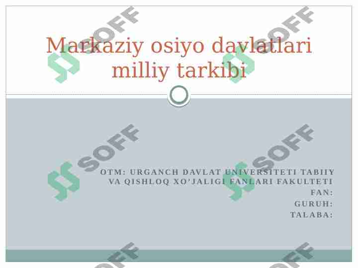 Markaziy osiyo davlatlari milliy tarkibi