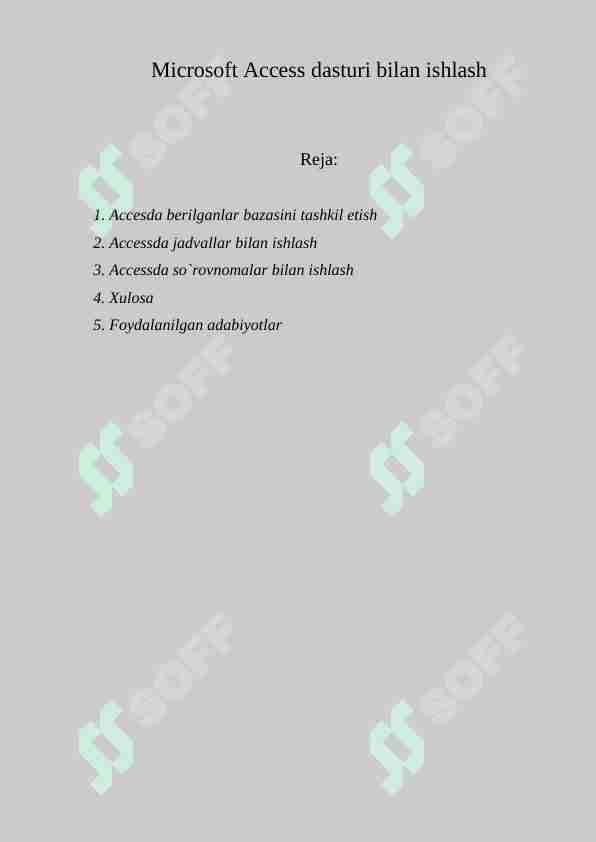 Microsoft Access dasturi bilan ishlash