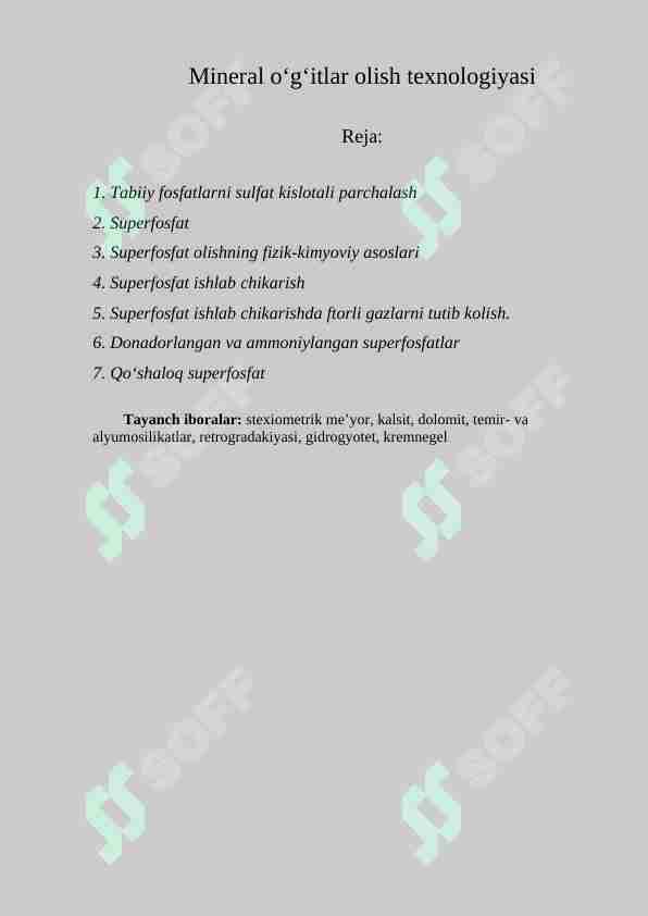 Mineral o‘g‘itlar olish texnologiyasi