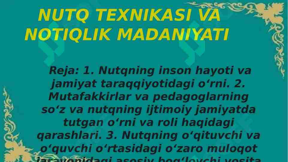 Nutq texnikasi va notiqlik madaniyati